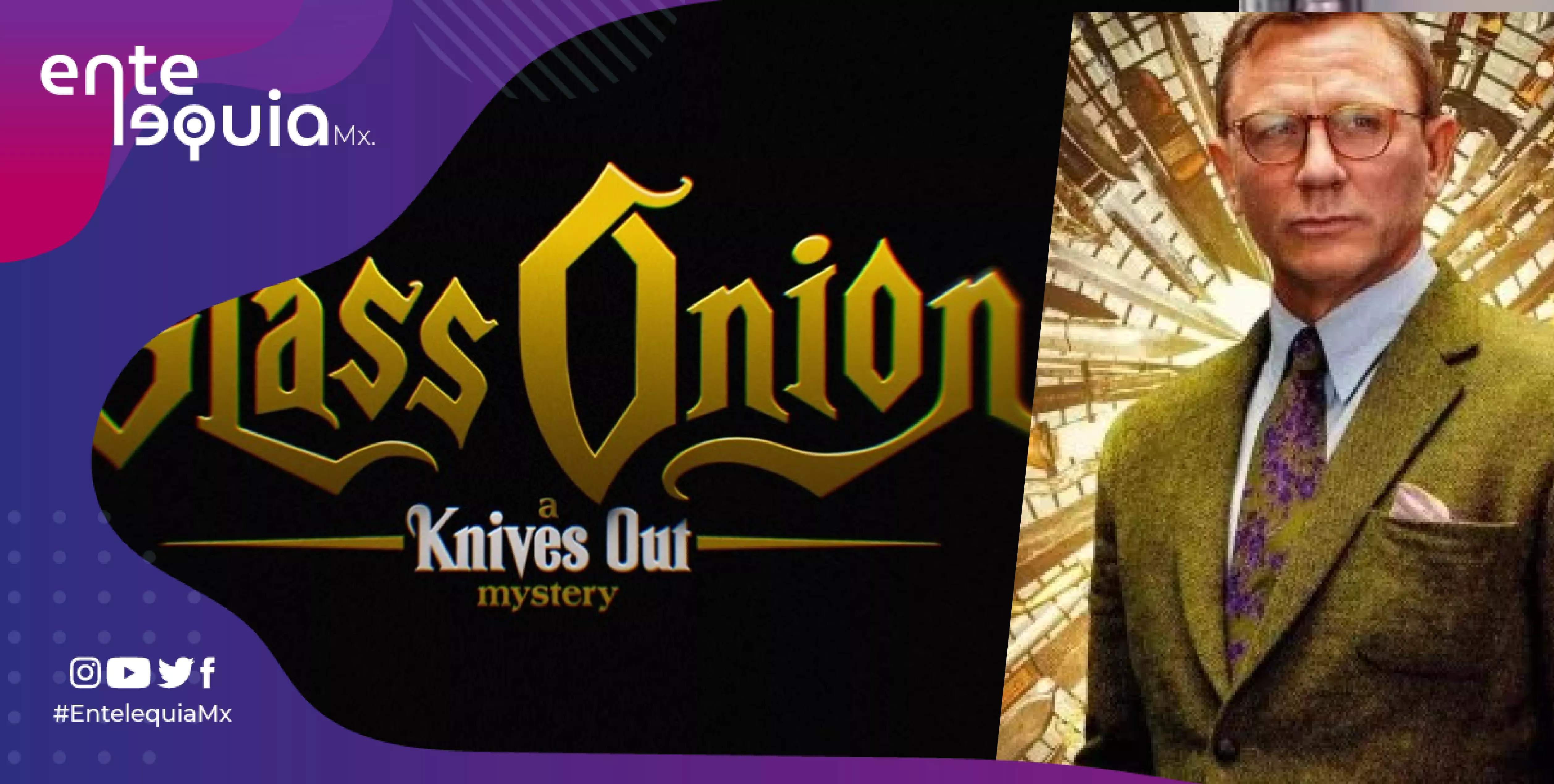 Ya tenemos fecha de estreno y primer vistazo de ‘Knives Out 2’ con ...